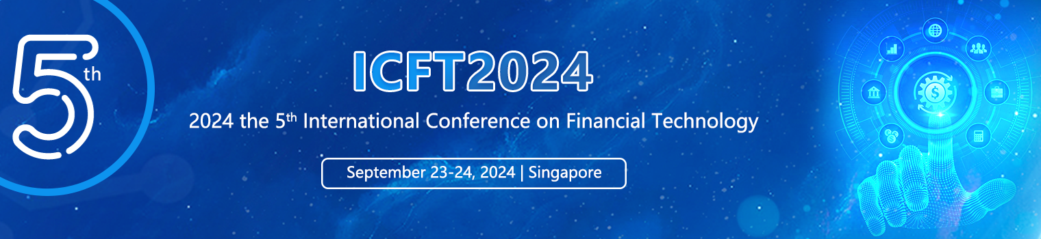 ICFT2024 | Singapore